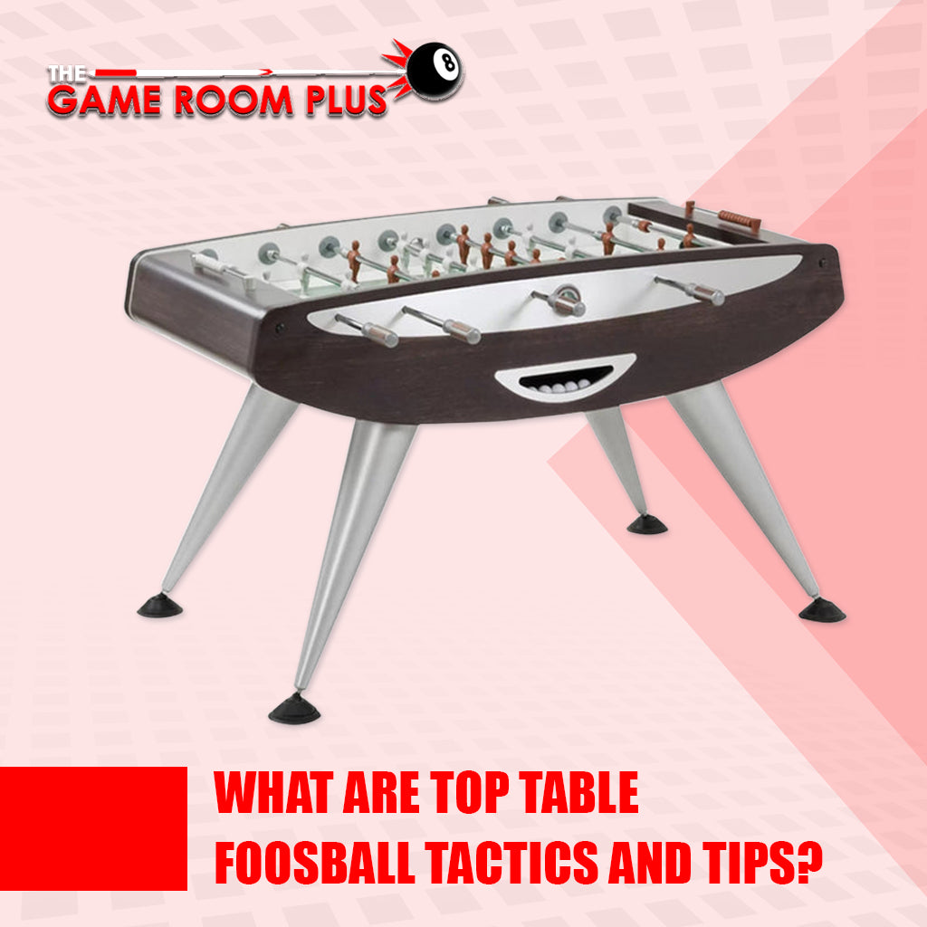What Are Top Table Foosball Tactics and Tips? – The Game Room Plus